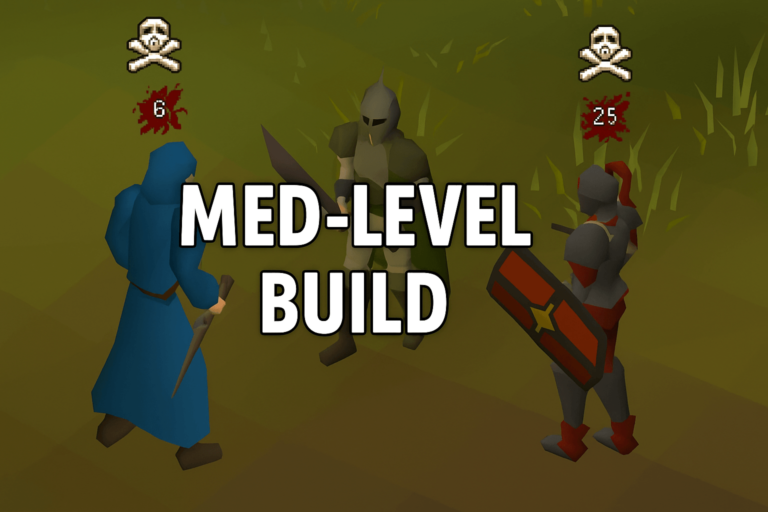 OSRS Med Level PVP Build